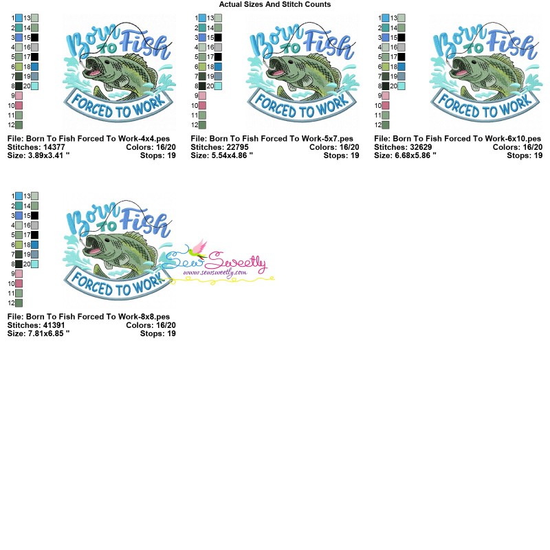 Born To Fish Forced To Work Embroidery Design Pattern